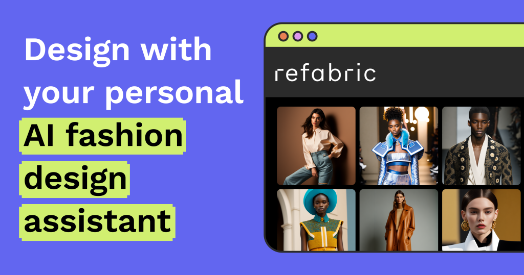 Refabric Design Solutions - AI Fashion Design Assistance