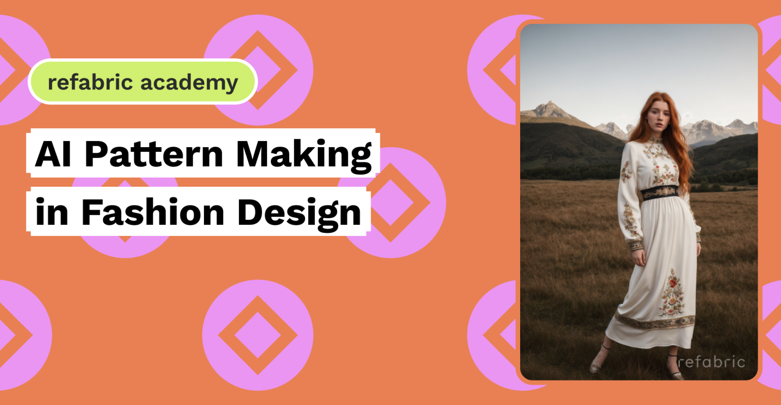 AI Pattern Making in Fashion Design - Refabric
